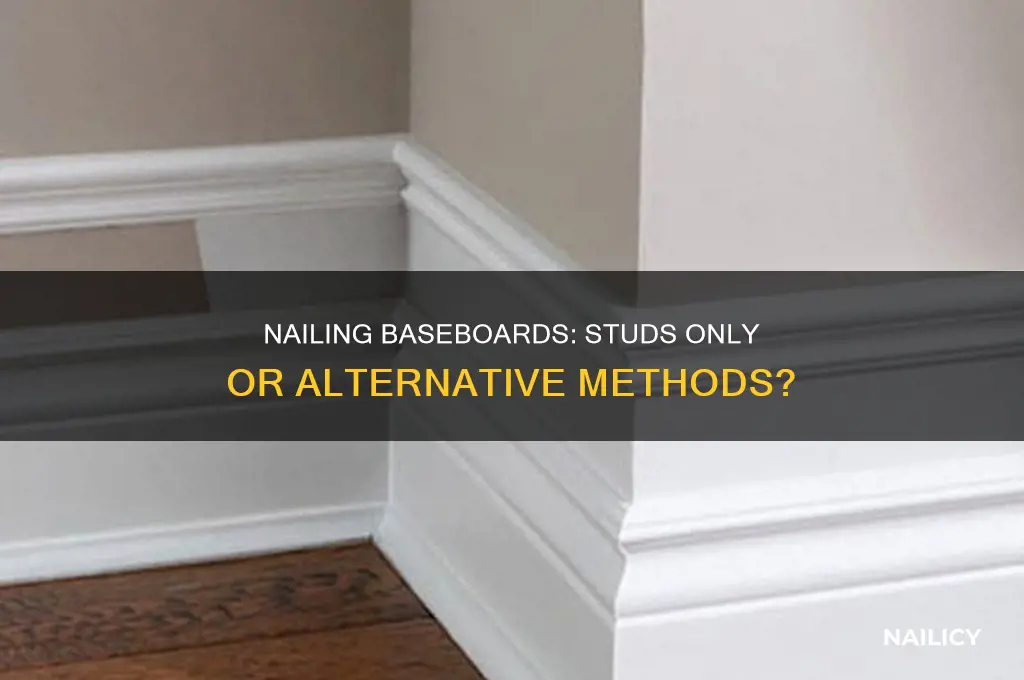 Nailing Baseboards: Studs Only Or Alternative Methods? | Nailicy