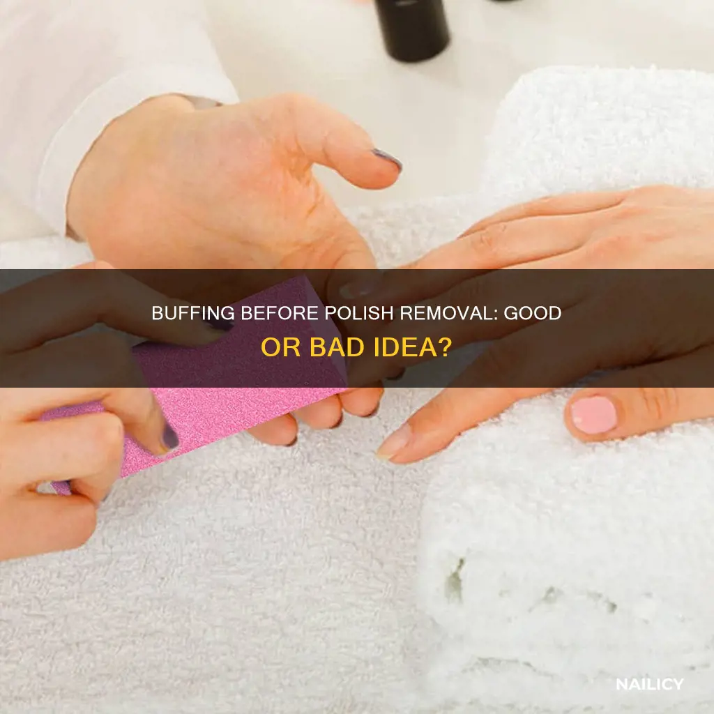 Buffing Before Polish Removal: Good Or Bad Idea? | Nailicy