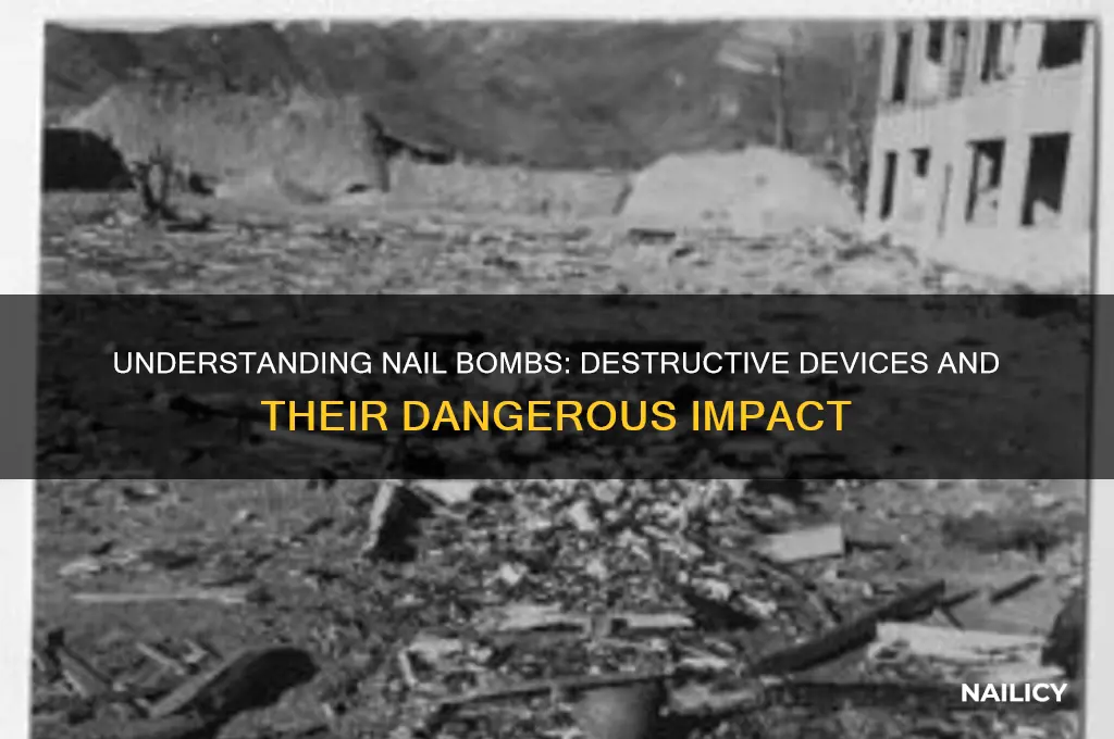 Understanding Nail Bombs: Destructive Devices And Their Dangerous ...