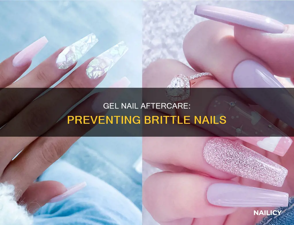 Gel Nail Aftercare: Preventing Brittle Nails | Nailicy