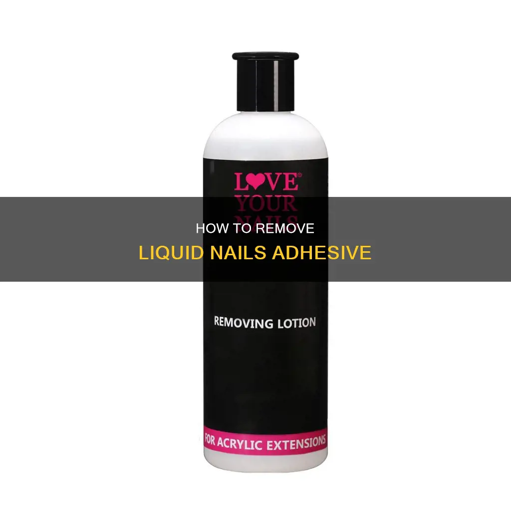 How To Remove Liquid Nails Adhesive | Nailicy