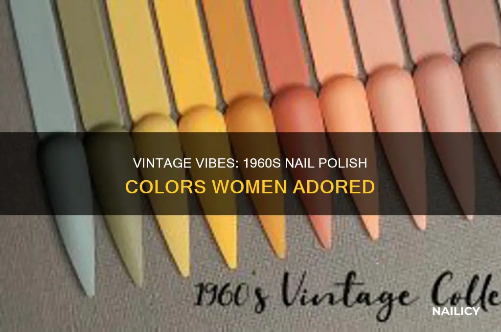 Vintage Vibes: 1960S Nail Polish Colors Women Adored | Nailicy