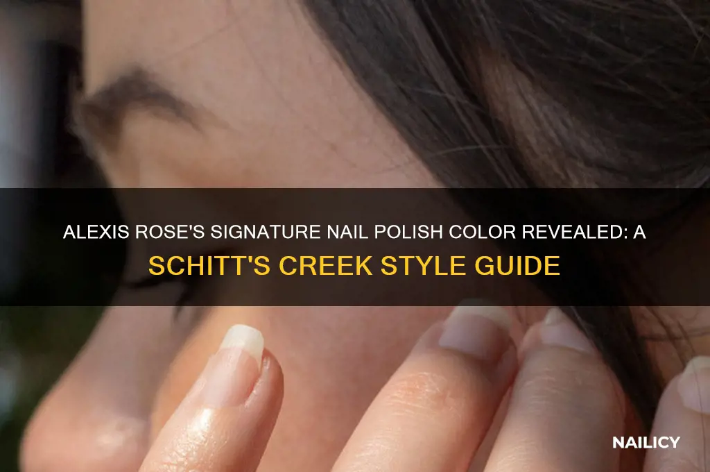 Alexis Rose's Signature Nail Polish Color Revealed: A Schitt's Creek ...