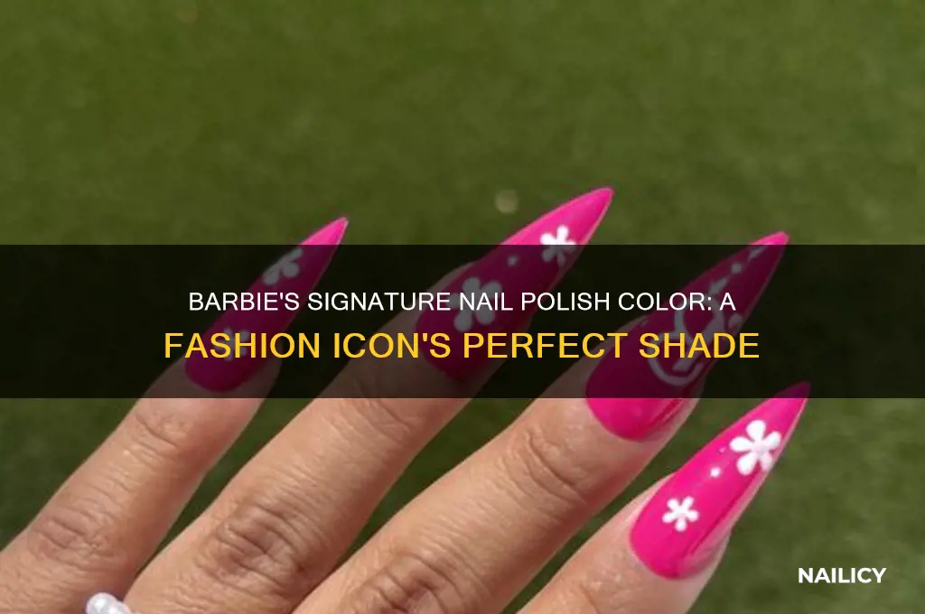Barbie's Signature Nail Polish Color: A Fashion Icon's Perfect Shade ...