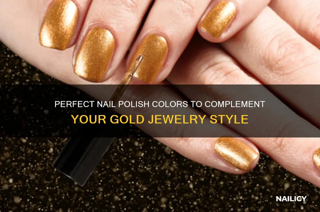 Perfect Nail Polish Colors To Complement Your Gold Jewelry Style | Nailicy