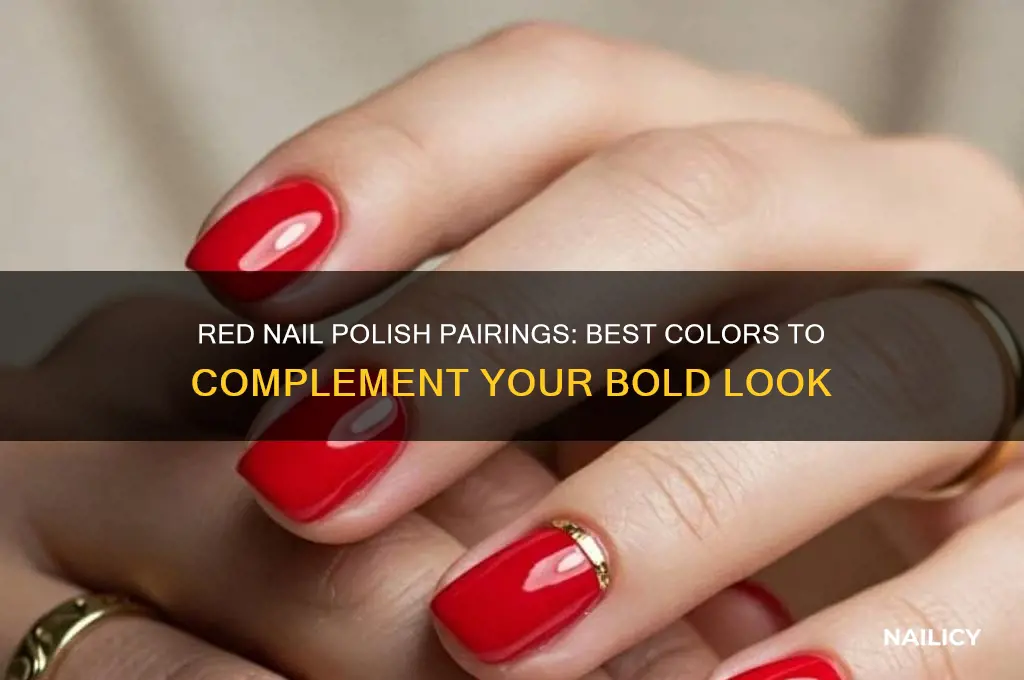 Red Nail Polish Pairings: Best Colors To Complement Your Bold Look ...