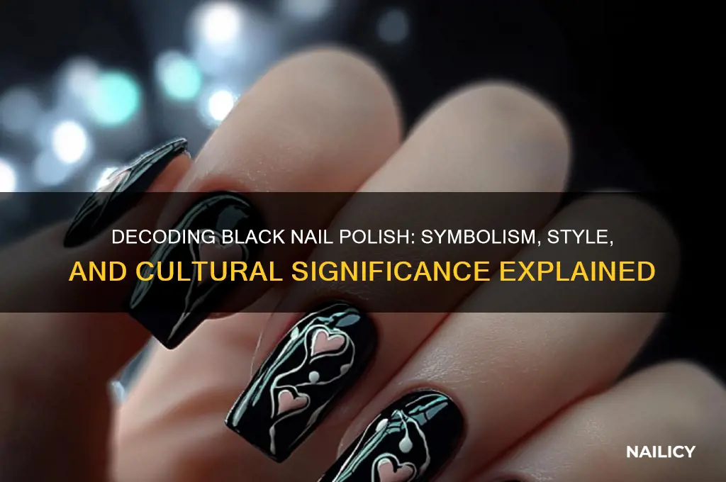 Decoding Black Nail Polish: Symbolism, Style, And Cultural Significance ...