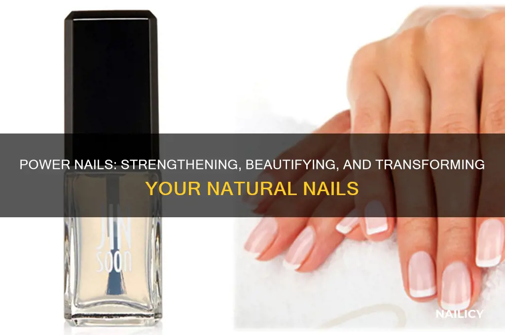 Power Nails: Strengthening, Beautifying, And Transforming Your Natural ...