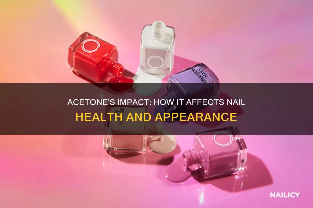 Acetone's Impact: How It Affects Nail Health And Appearance | Nailicy