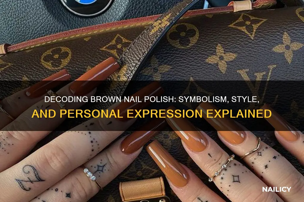 Decoding Brown Nail Polish: Symbolism, Style, And Personal Expression ...