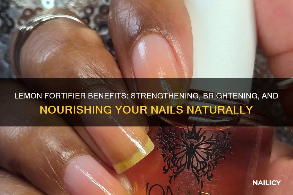 Lemon Fortifier Benefits: Strengthening, Brightening, And Nourishing ...
