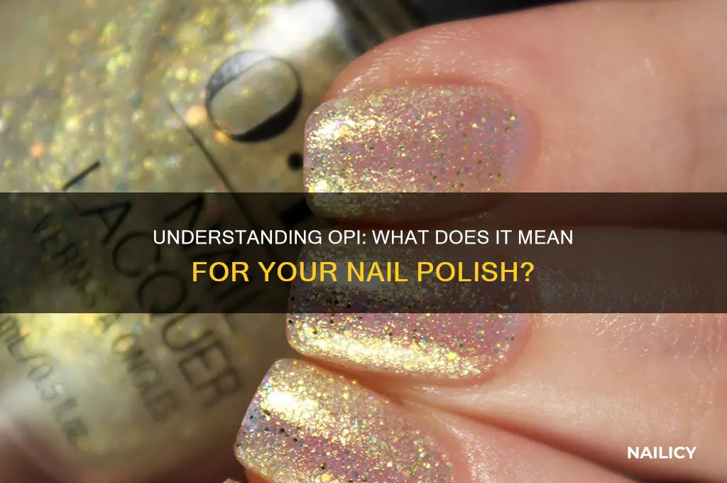 Understanding Opi: What Does It Mean For Your Nail Polish? | Nailicy
