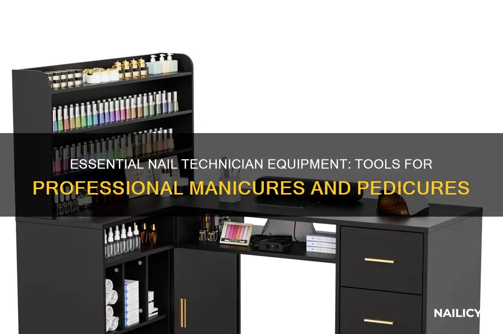Essential Nail Technician Equipment: Tools For Professional Manicures ...