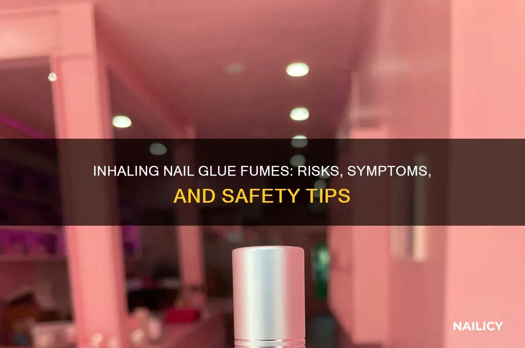 Inhaling Nail Glue Fumes: Risks, Symptoms, And Safety Tips | Nailicy