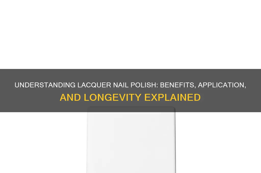 Understanding Lacquer Nail Polish: Benefits, Application, And Longevity ...