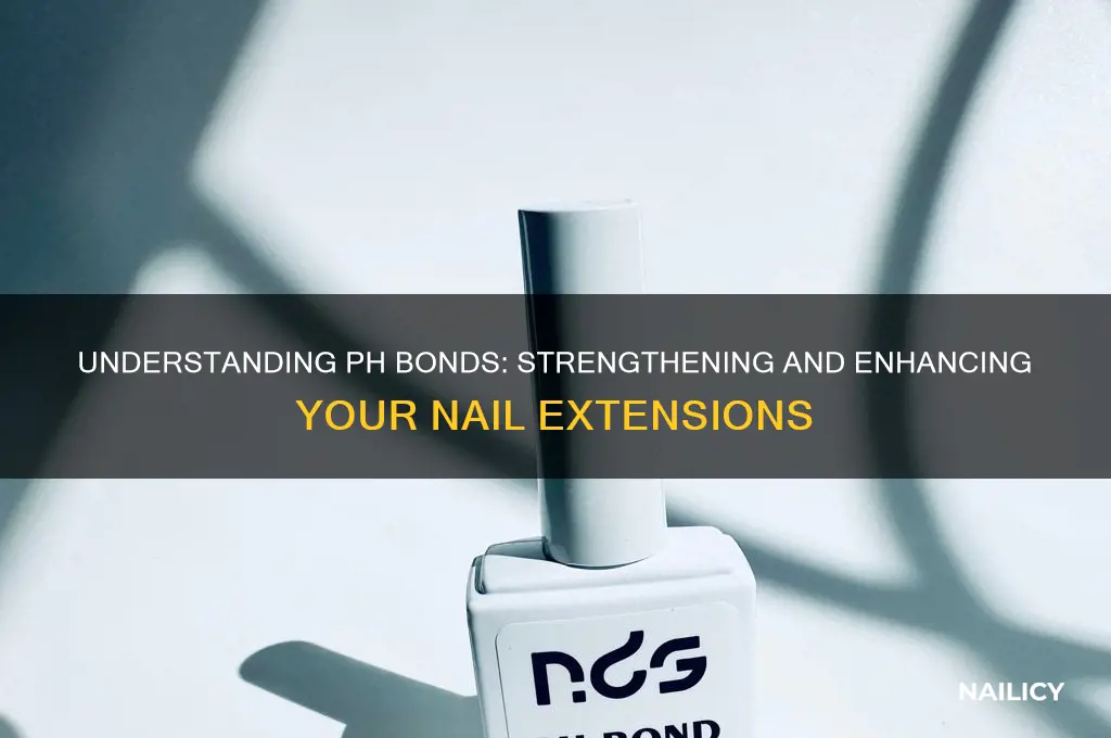 Understanding Ph Bonds: Strengthening And Enhancing Your Nail ...
