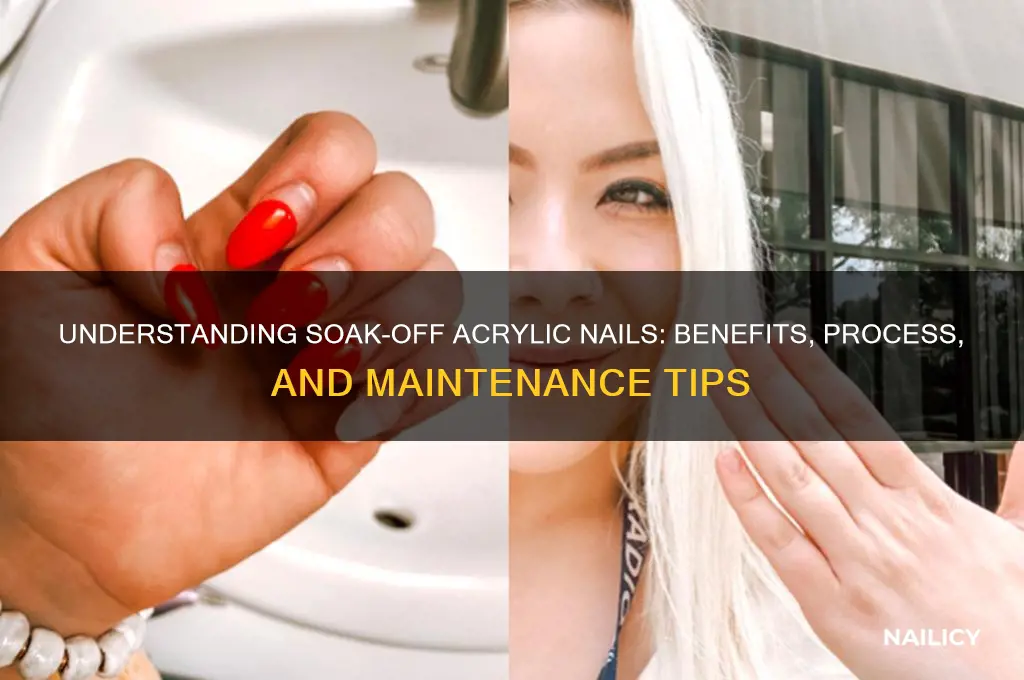 Understanding Soak-Off Acrylic Nails: Benefits, Process, And ...
