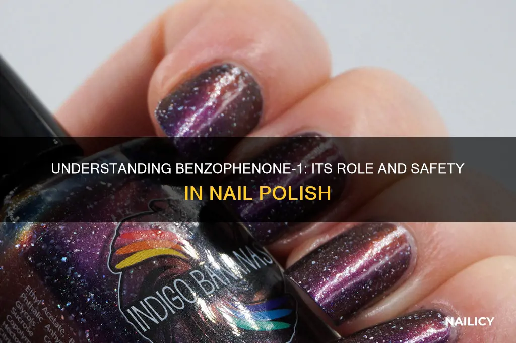 Understanding Benzophenone-1: Its Role And Safety In Nail Polish | Nailicy