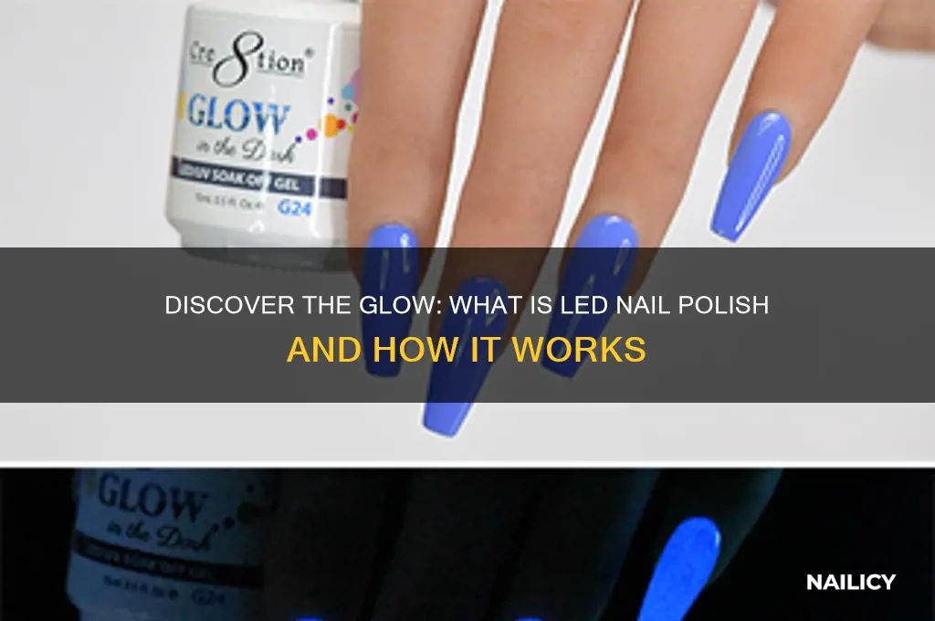 Discover The Glow: What Is Led Nail Polish And How It Works | Nailicy