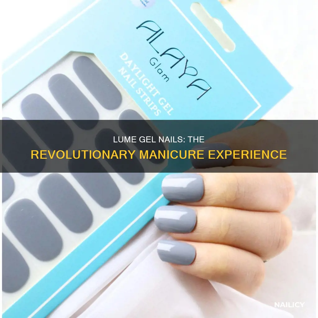 Lume Gel Nails: The Revolutionary Manicure Experience | Nailicy