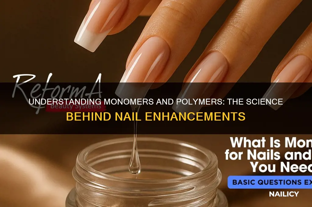 Understanding Monomers And Polymers: The Science Behind Nail ...