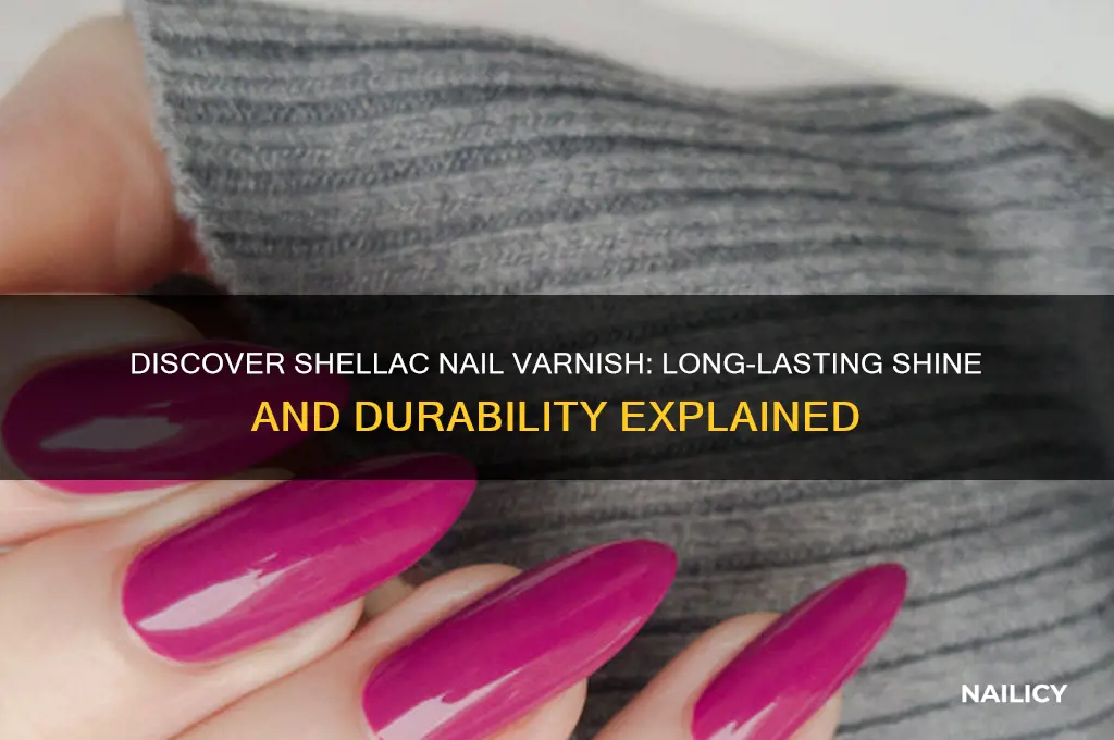 Discover Shellac Nail Varnish: Long-Lasting Shine And Durability ...