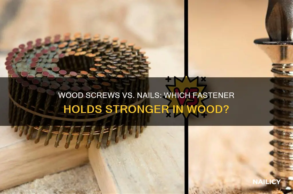 Wood Screws Vs. Nails: Which Fastener Holds Stronger In Wood? | Nailicy