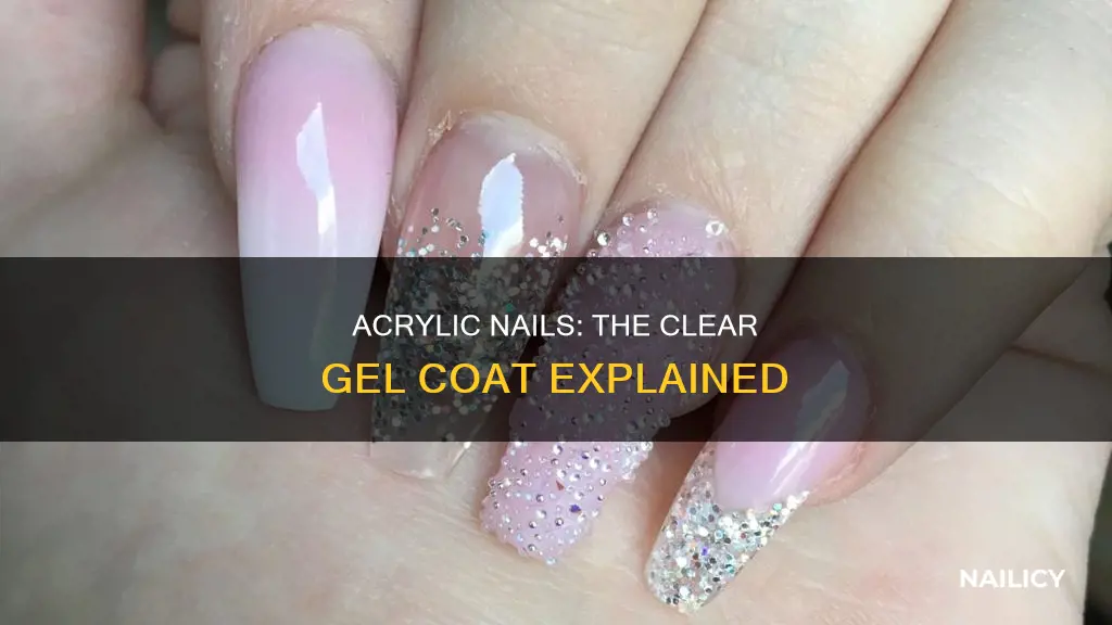 Acrylic Nails: The Clear Gel Coat Explained | Nailicy