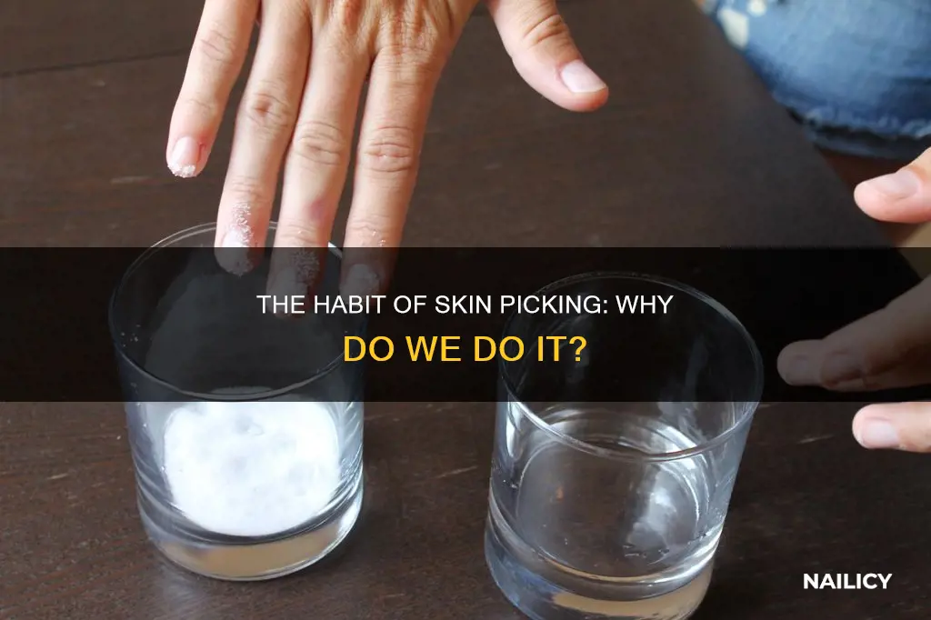 The Habit Of Skin Picking: Why Do We Do It? | Nailicy