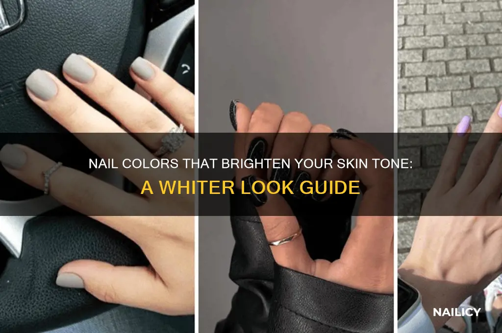 Nail Colors That Brighten Your Skin Tone: A Whiter Look Guide | Nailicy