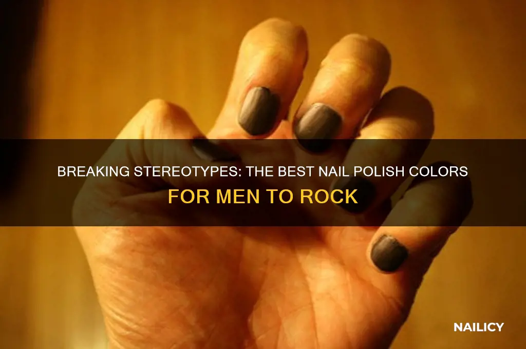 Breaking Stereotypes: The Best Nail Polish Colors For Men To Rock | Nailicy