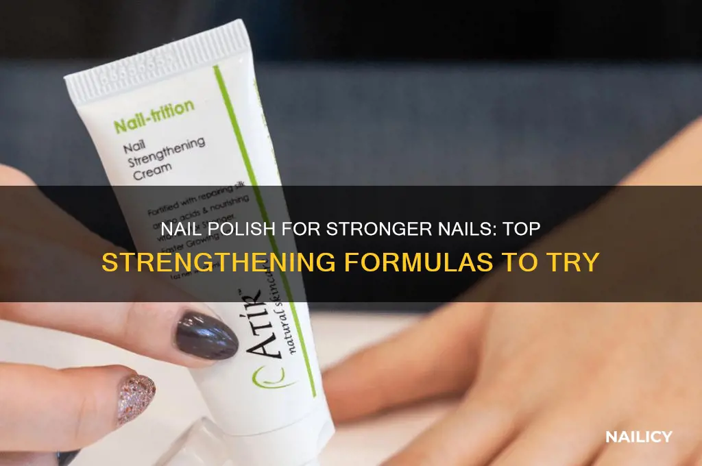 Nail Polish For Stronger Nails: Top Strengthening Formulas To Try | Nailicy