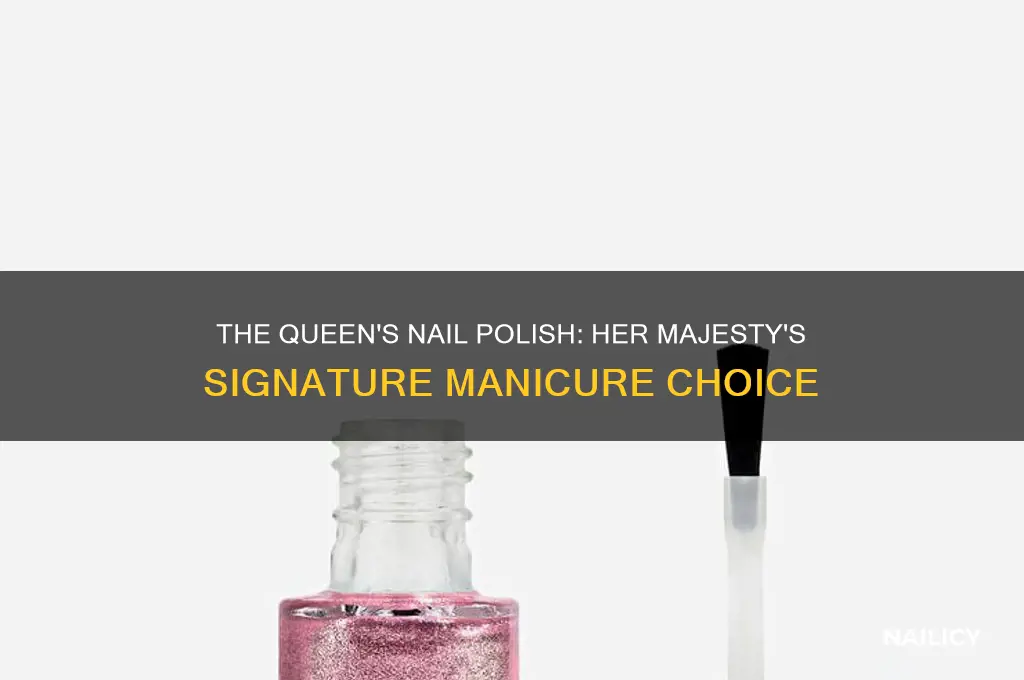 The Queen's Nail Polish: Her Majesty's Signature Manicure Choice | Nailicy