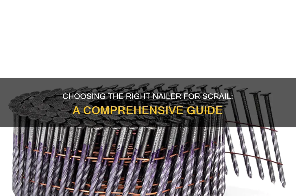 Choosing The Right Nailer For Scrail: A Comprehensive Guide | Nailicy