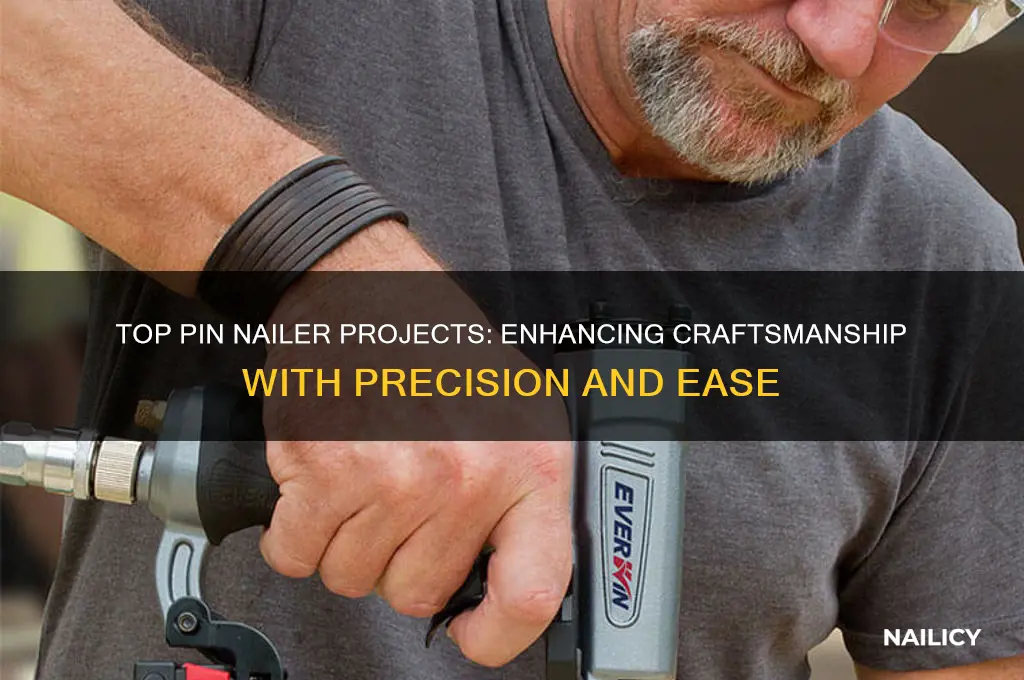 Top Pin Nailer Projects: Enhancing Craftsmanship With Precision And ...