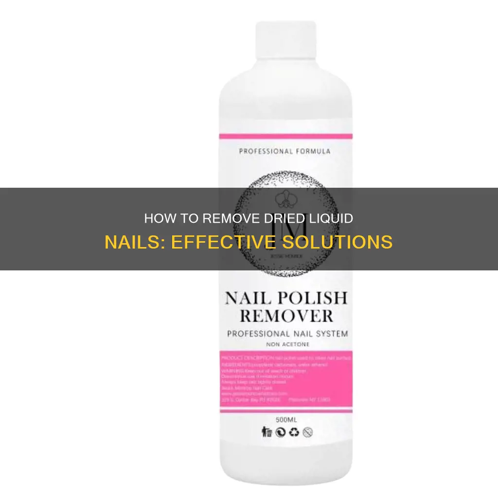 How To Remove Dried Liquid Nails: Effective Solutions | Nailicy