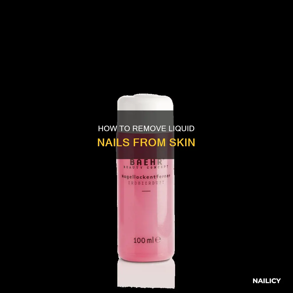 How To Remove Liquid Nails From Skin | Nailicy