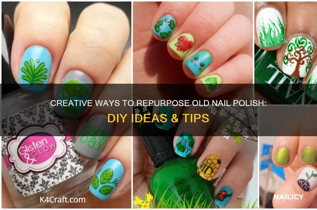 Creative Ways To Repurpose Old Nail Polish: Diy Ideas & Tips | Nailicy