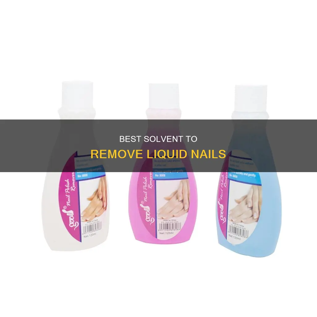 Best Solvent To Remove Liquid Nails | Nailicy