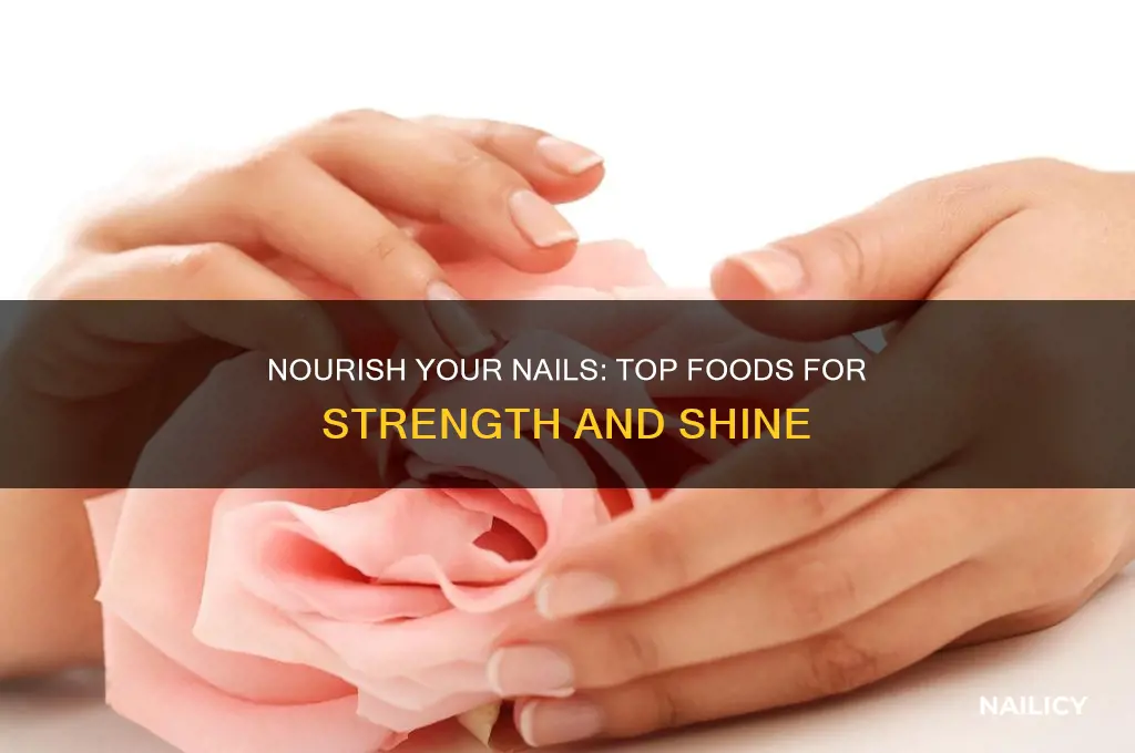 Nourish Your Nails: Top Foods For Strength And Shine | Nailicy