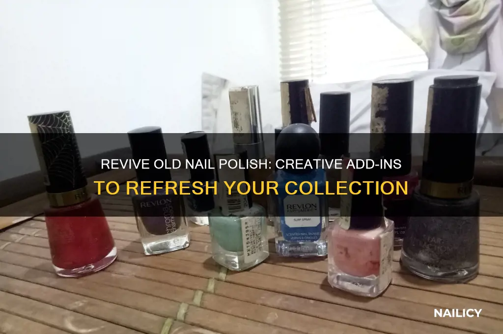 Revive Old Nail Polish: Creative Add-Ins To Refresh Your Collection ...