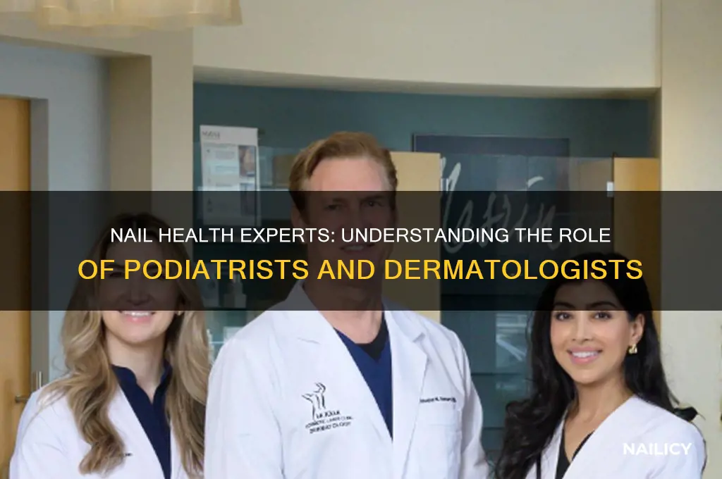 Nail Health Experts: Understanding The Role Of Podiatrists And ...