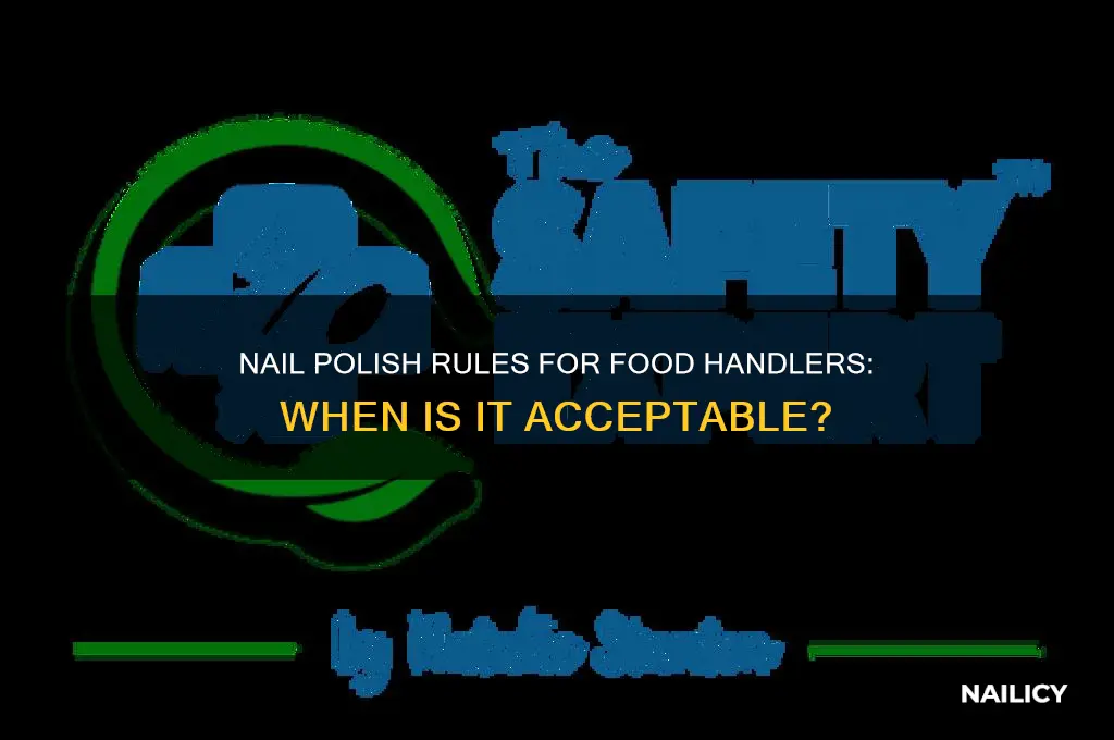 Nail Polish Rules For Food Handlers: When Is It Acceptable? | Nailicy