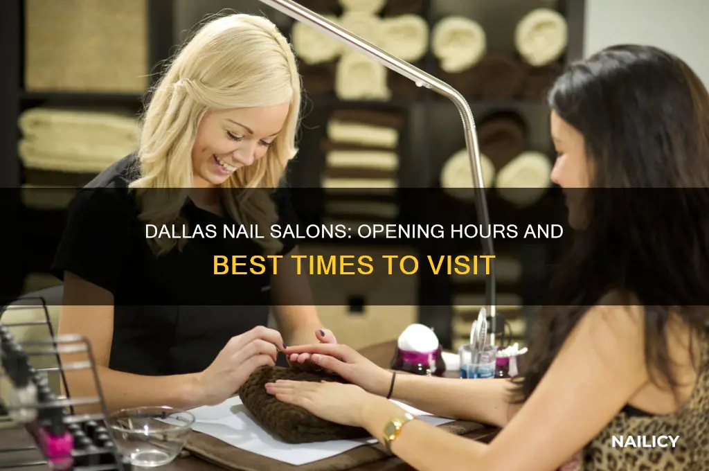 Dallas Nail Salons: Opening Hours And Best Times To Visit | Nailicy
