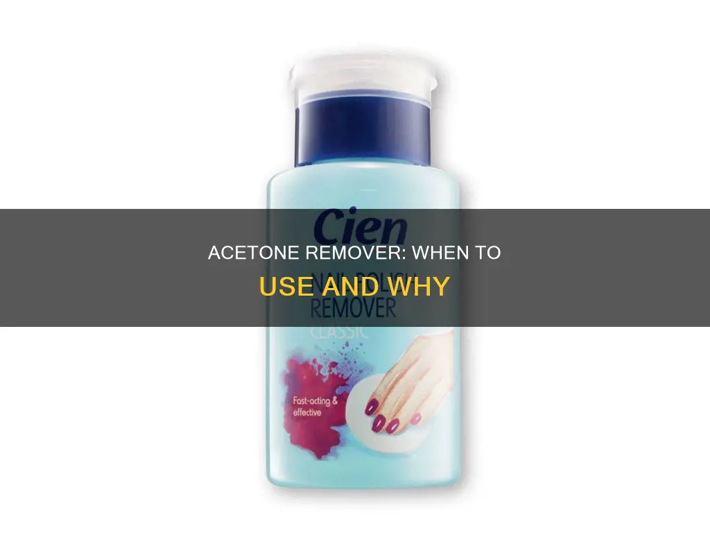 Acetone Remover: When To Use And Why | Nailicy