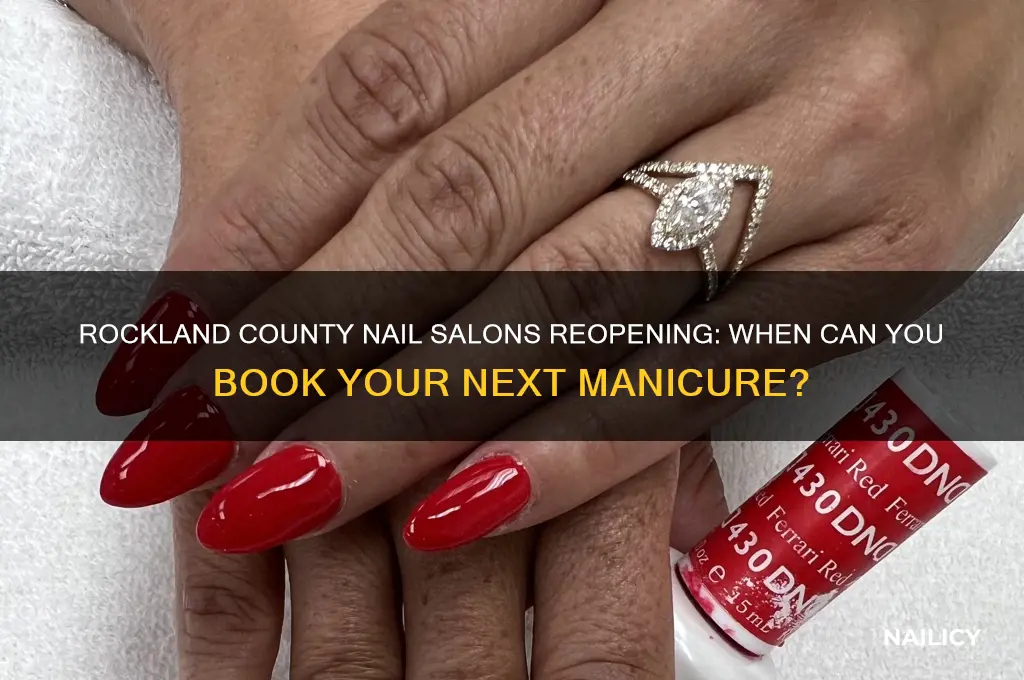Rockland County Nail Salons Reopening: When Can You Book Your Next ...