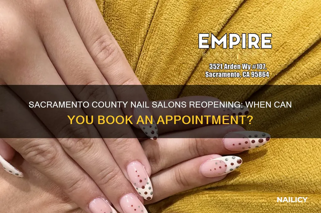 Sacramento County Nail Salons Reopening: When Can You Book An ...