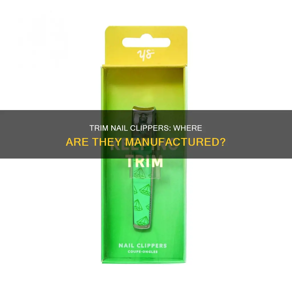 Trim Nail Clippers: Where Are They Manufactured? | Nailicy
