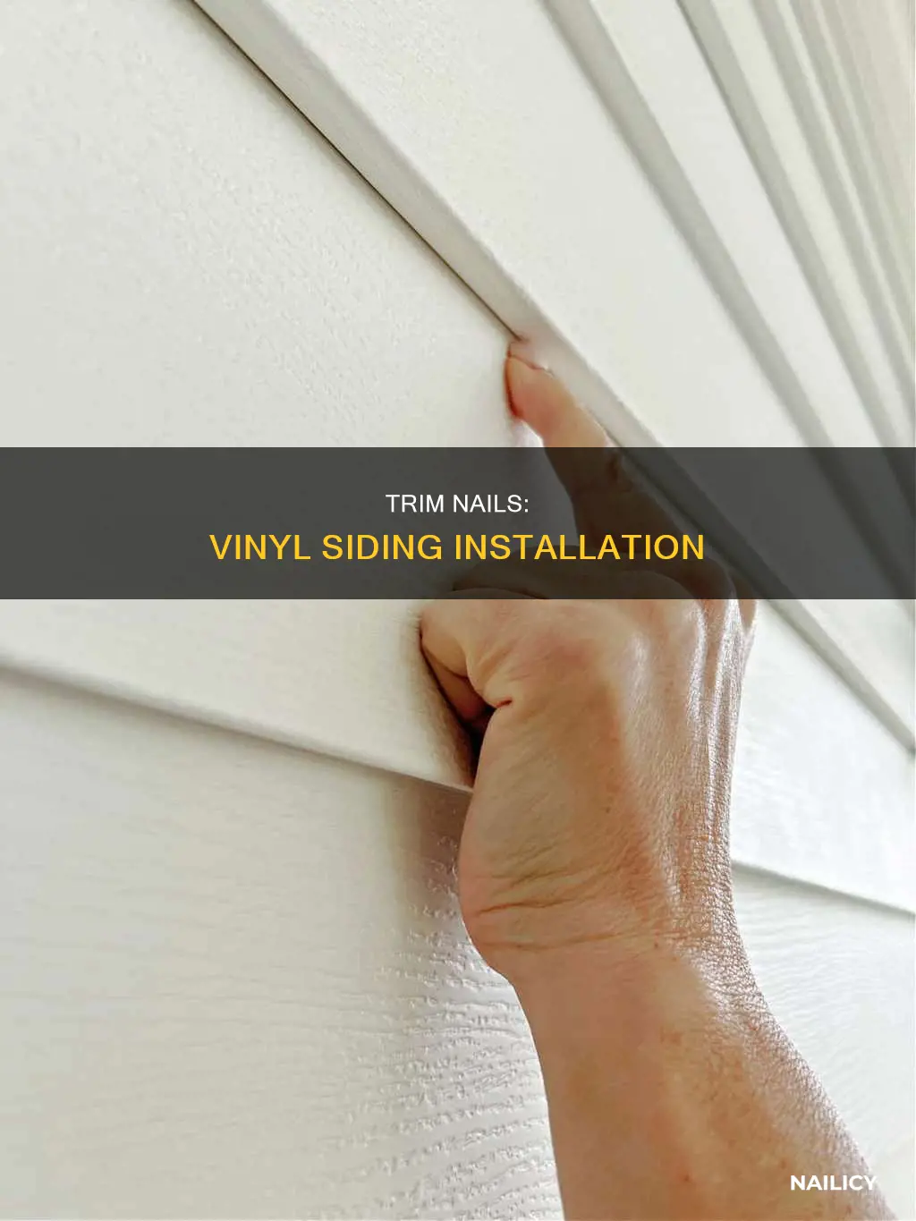Trim Nails: Vinyl Siding Installation | Nailicy