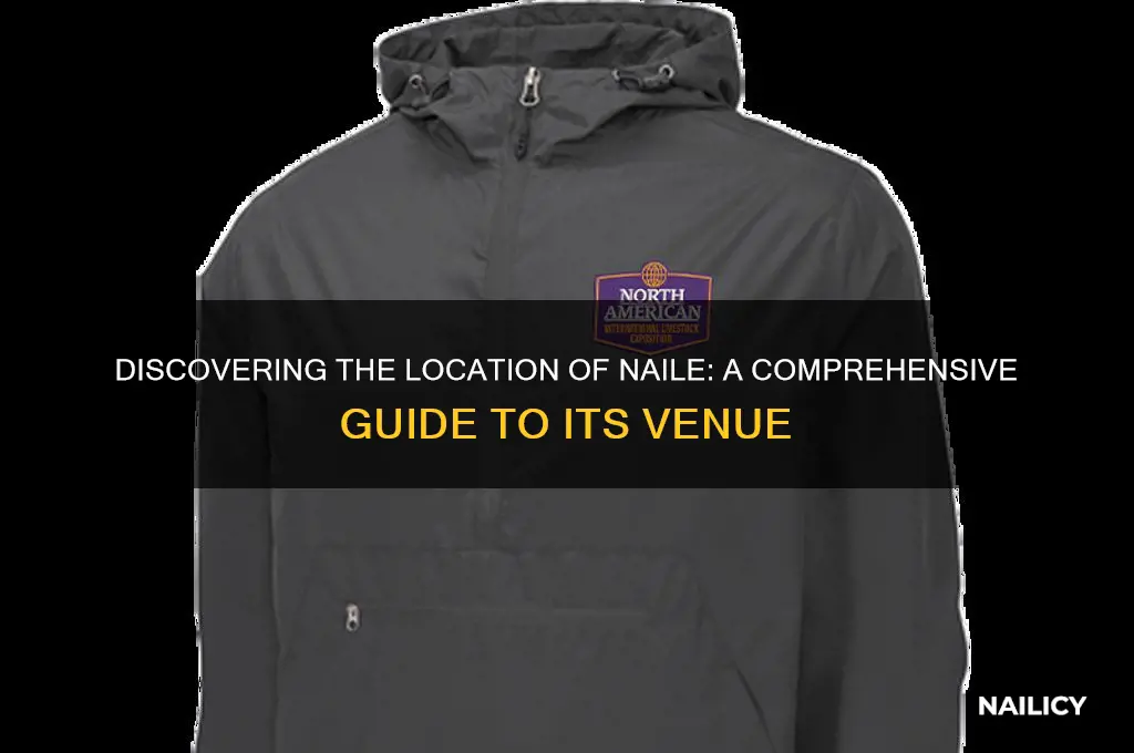 Discovering The Location Of Naile: A Comprehensive Guide To Its Venue ...